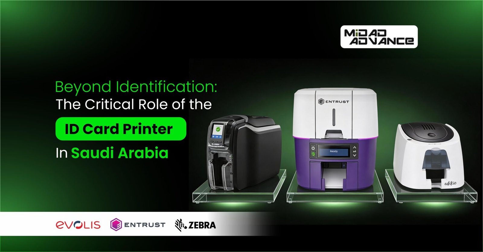ID Card Printer Supplier in Riyadh, Saudi Arabia - Midad Advance